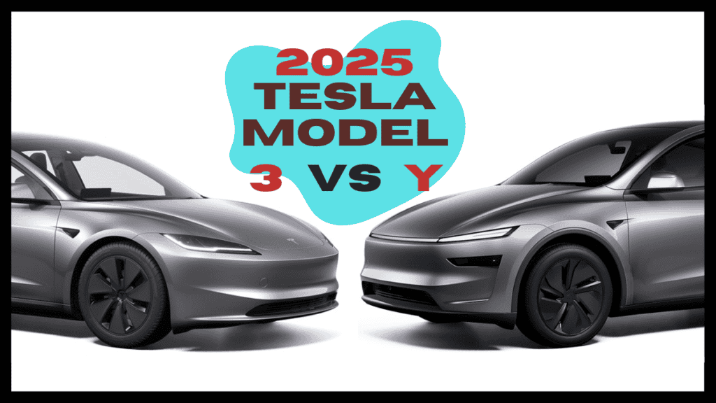 Tesla Model 3 vs. Tesla Model Y (2025): Which One Should You Buy?